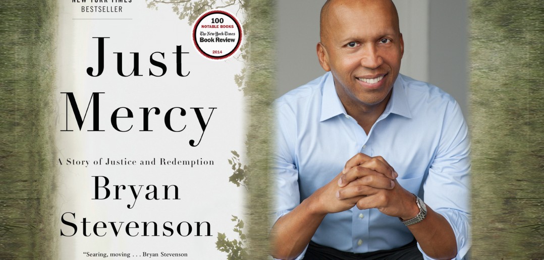 The Power of Storytelling: Bryan Stevenson’s ‘Just Mercy’